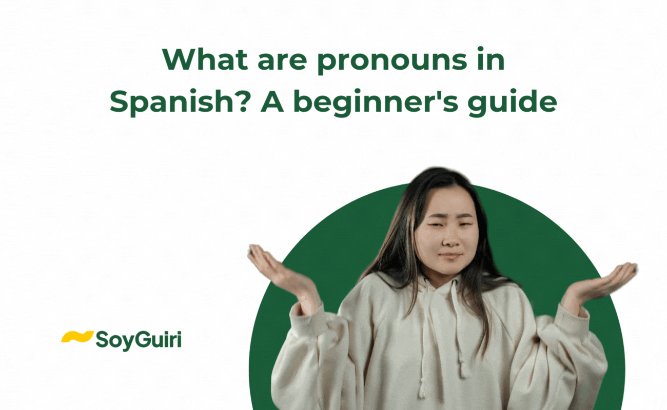 What are pronouns in Spanish? A beginner's guide