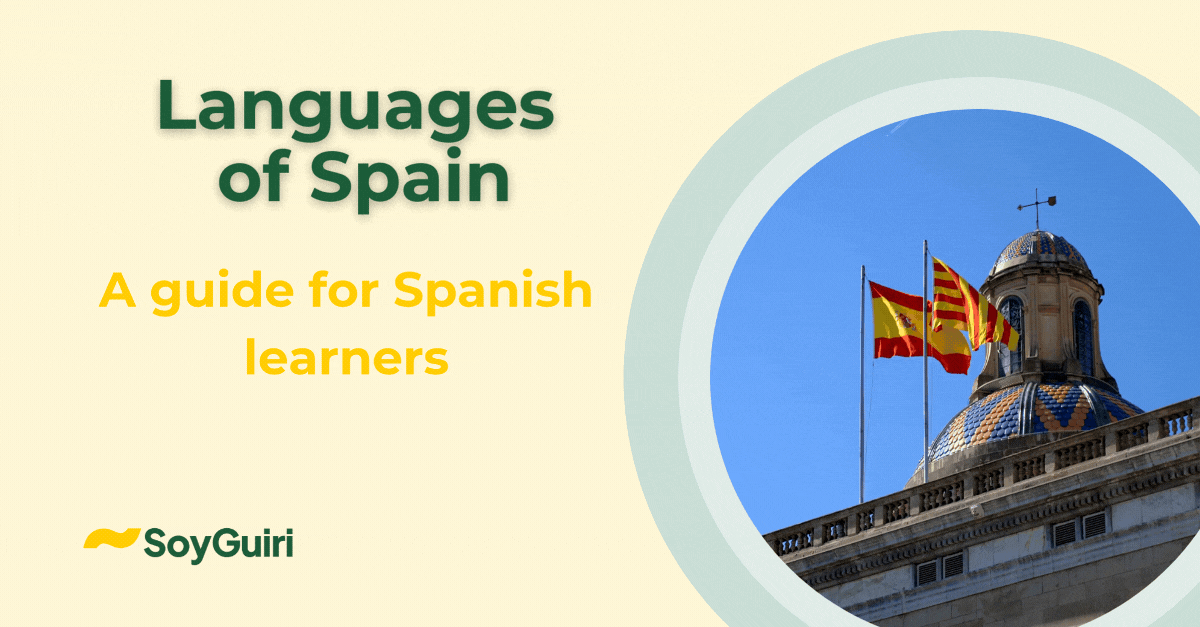 Languages of Spain: A guide for Spanish learners