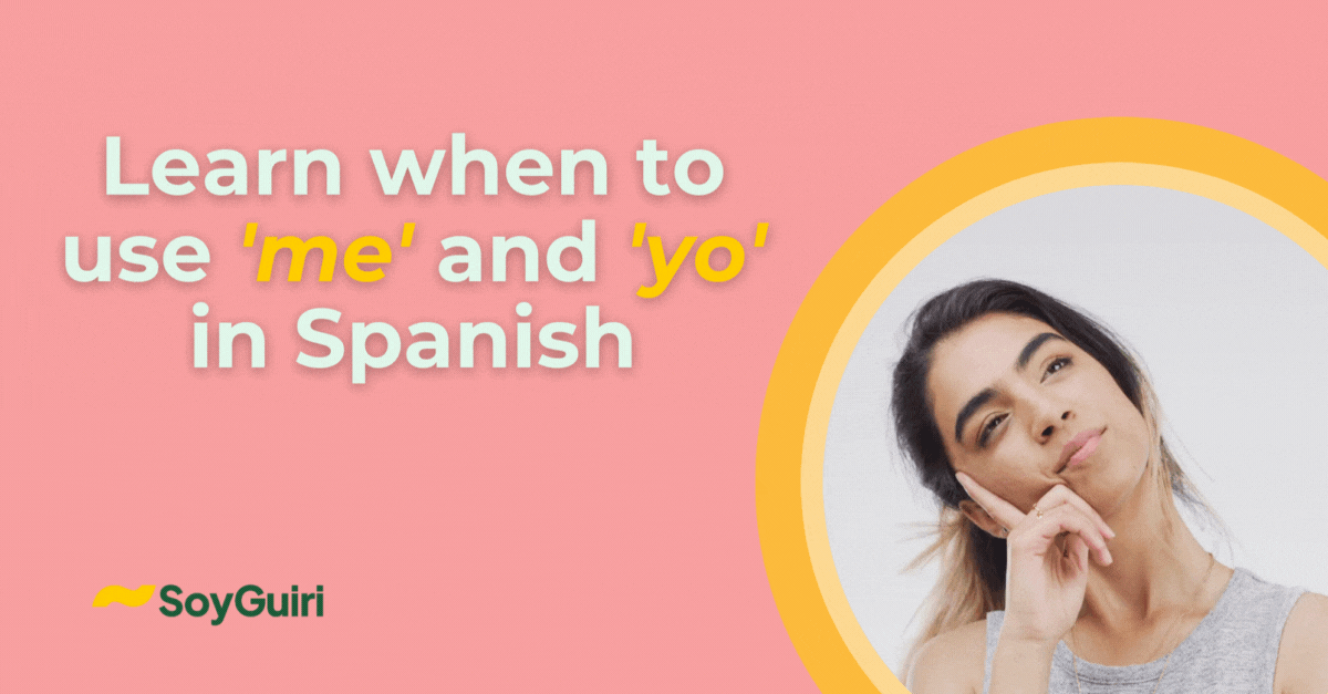 🎉 When to use 'me' and 'yo' in Spanish